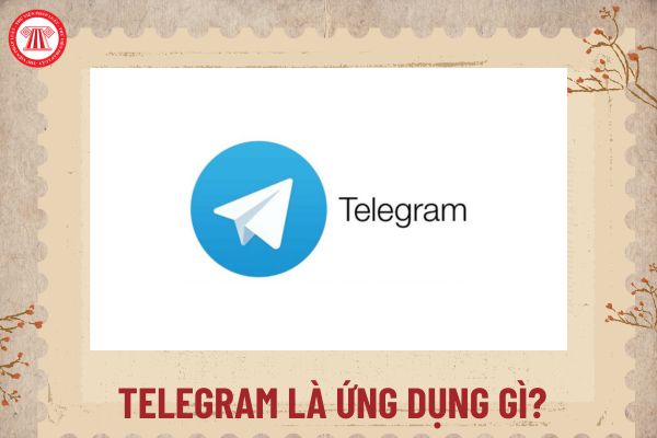 Telegram là ứng dụng gì? Những hành vi nào bị nghiêm cấm trong hoạt ...