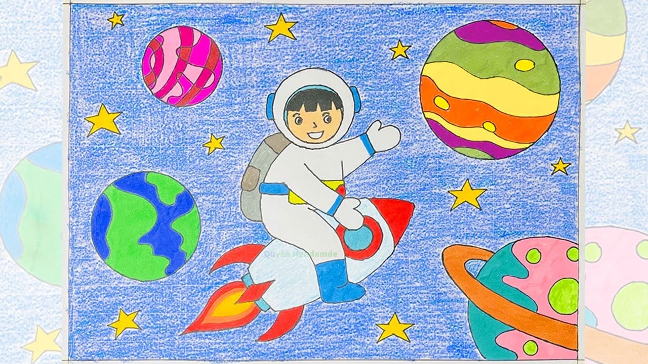 Tổng hợp mẫu tranh vẽ phi hành gia đơn giản ý nghĩa nhất? Người học là ...